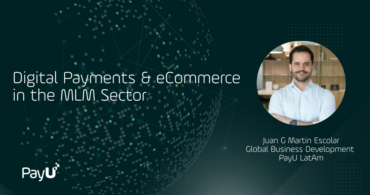 Digital Payments and E-Commerce in the MLM Sector - PayU Global