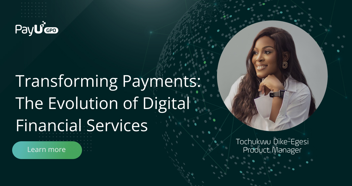 The Evolution of Digital Financial Services - PayU Global
